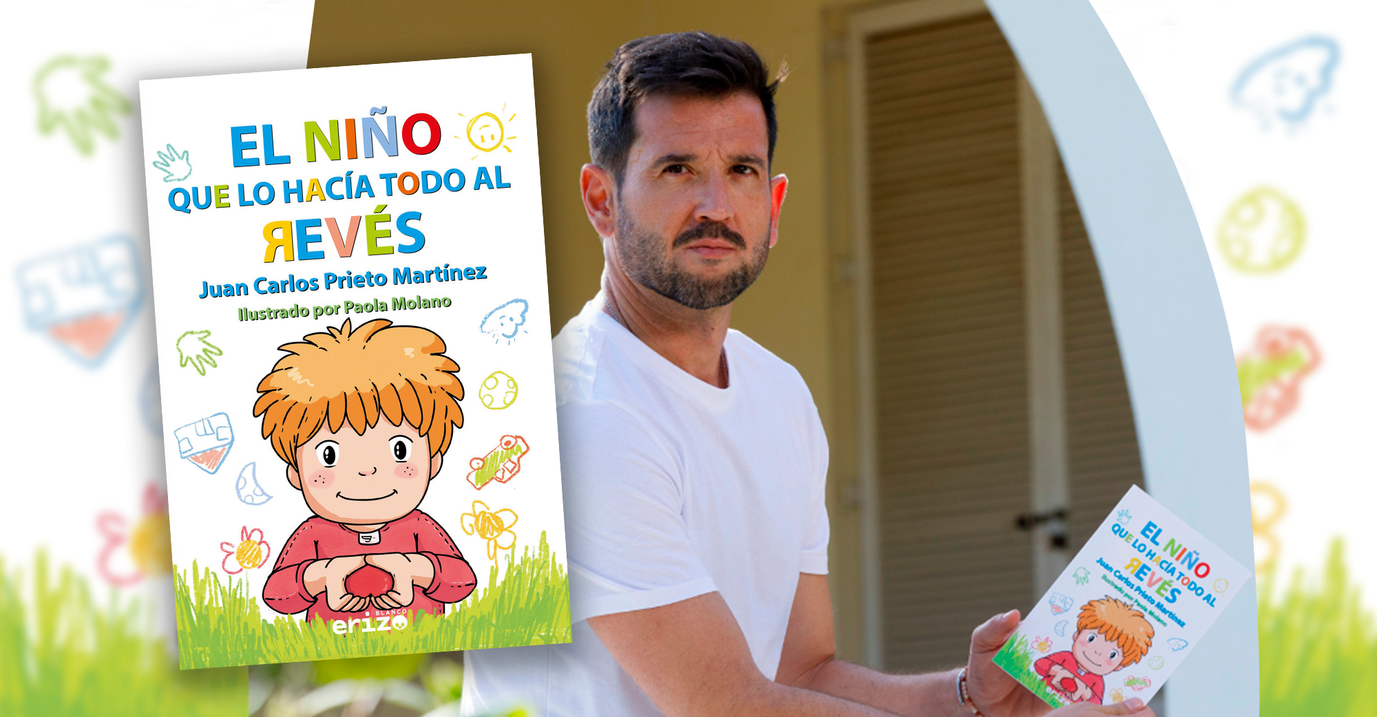 Juan Carlos Prieto publica 'El niño que lo hacía todo al revés': "Es un ...